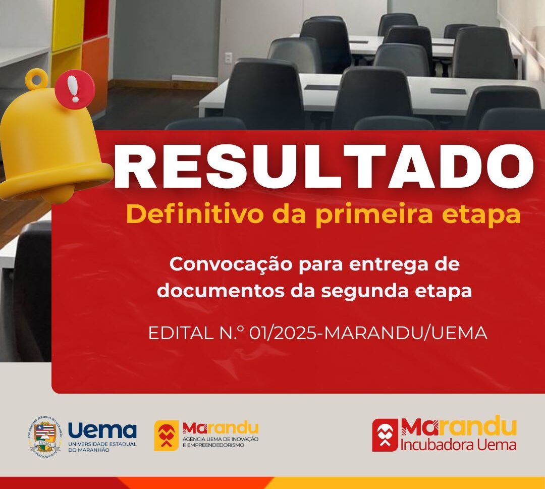 Marandu | Resultado Definitivo da Primeira Etapa do Edital Nº 01/2025 ...
